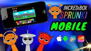 Incredibox Sprunki Ios Android 2024 How To Download Play On Mobile