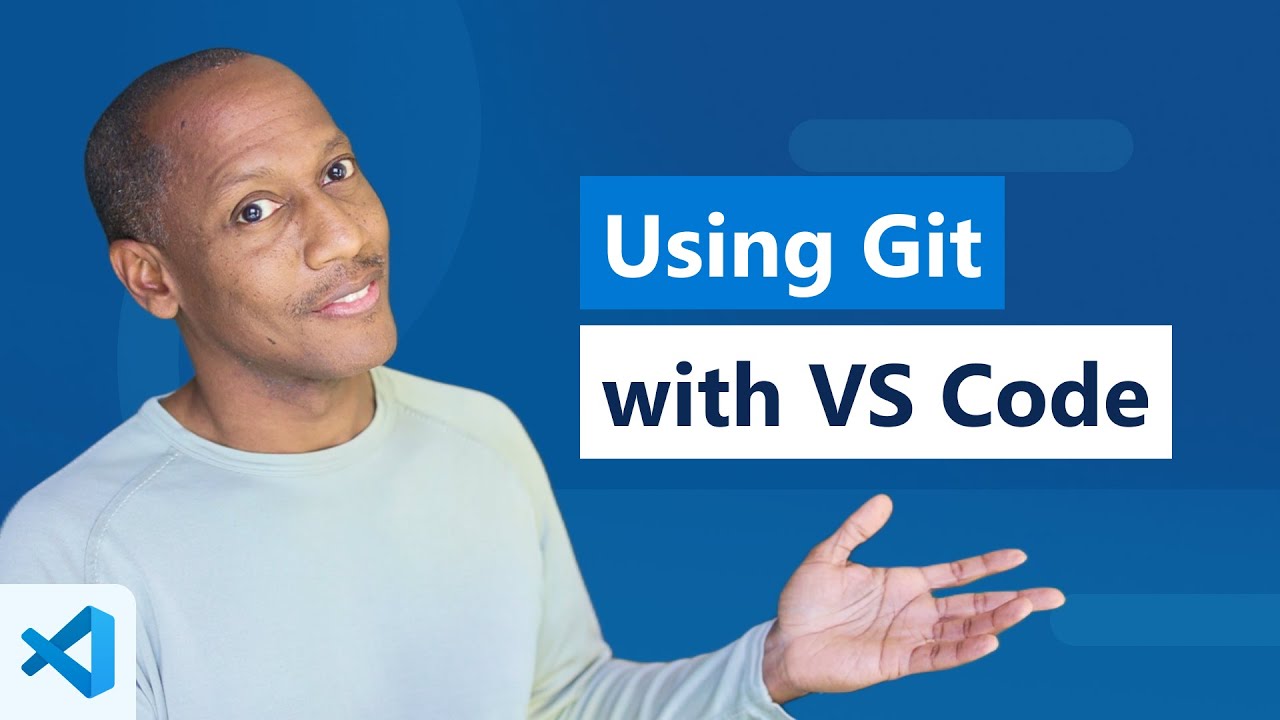 Using Git With Visual Studio Code Official Beginner Tutorial Youtube