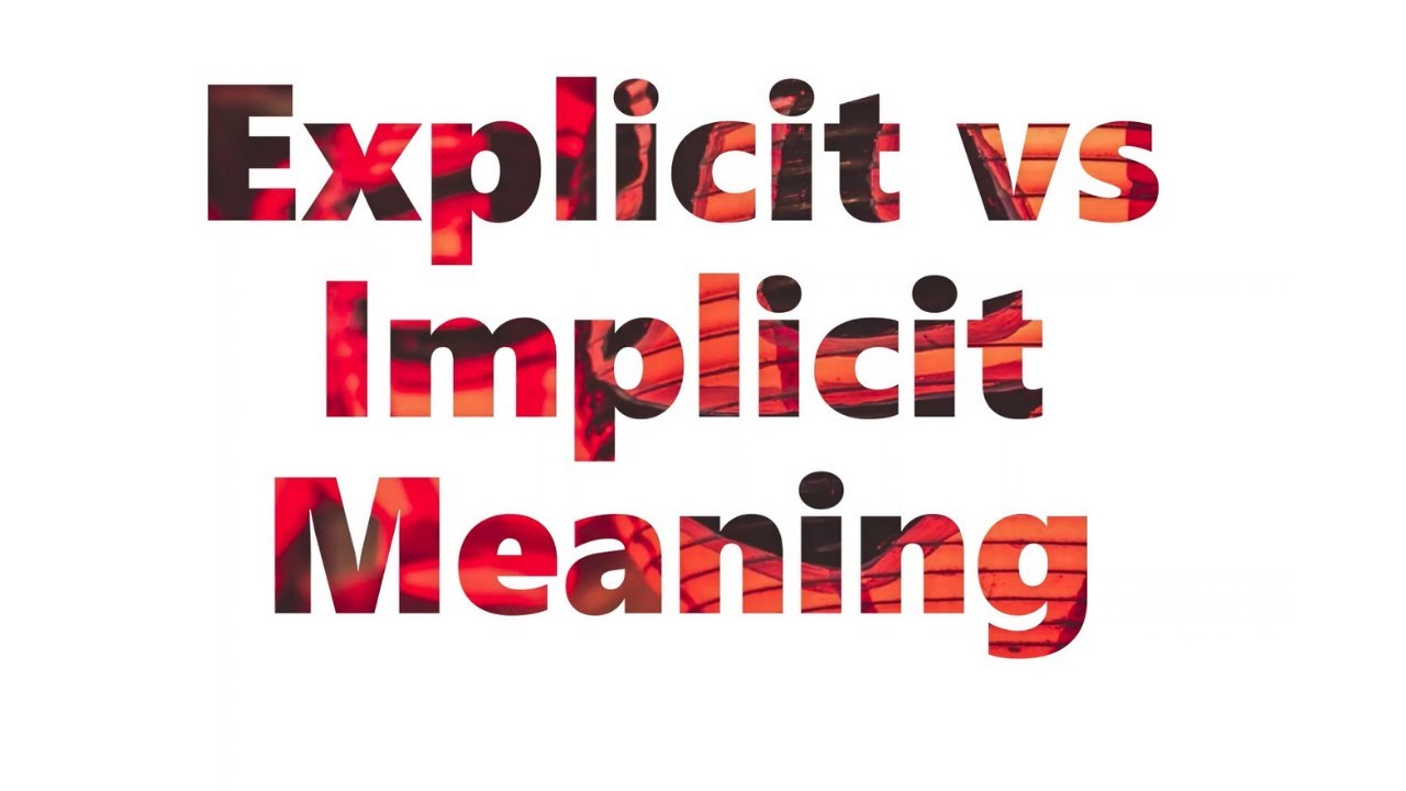 Difference Between Implicit And Explicit