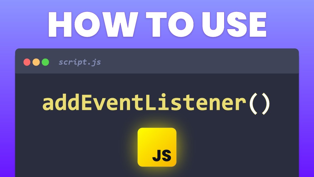 Learn Javascript Eventlisteners In 4 Minutes Youtube