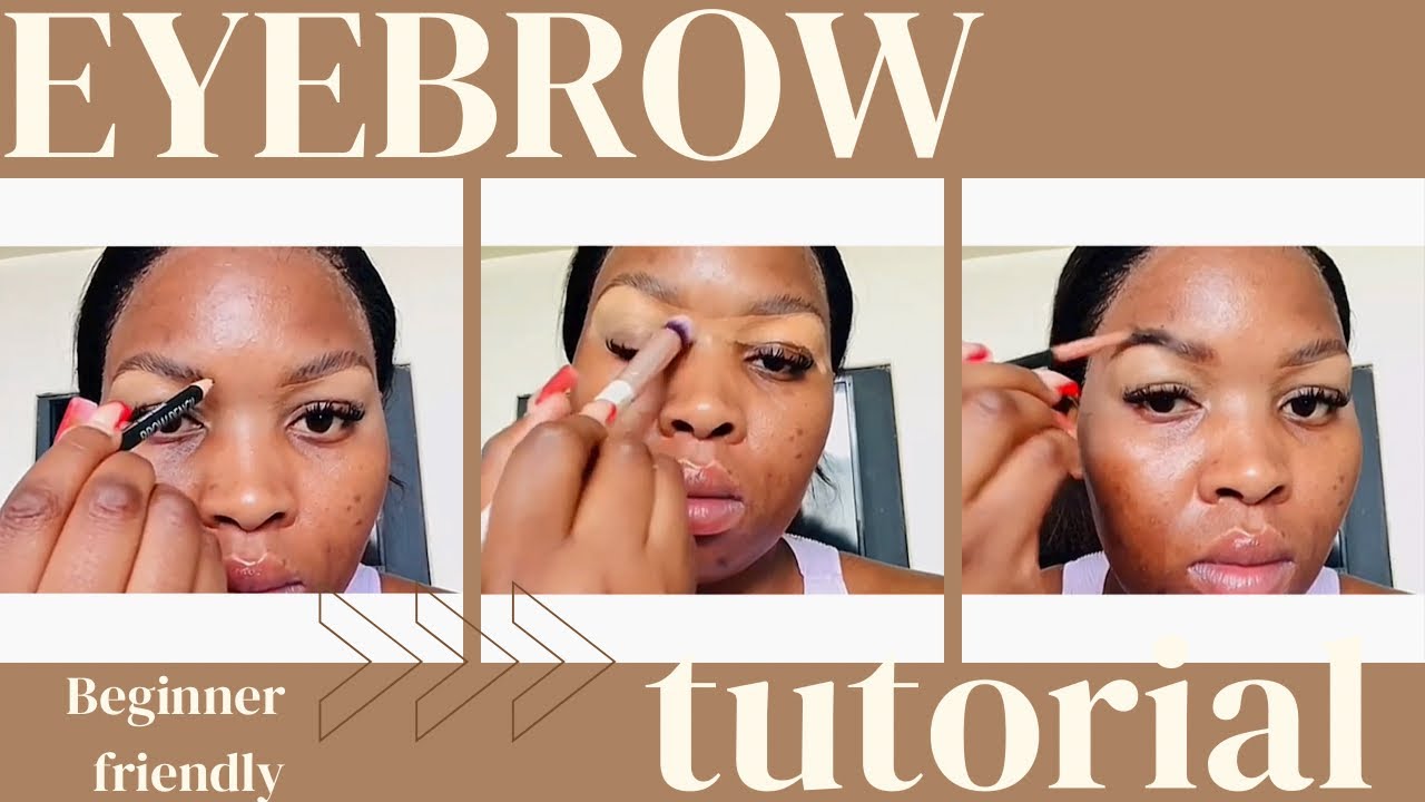 Eyebrow Tutorial Updated Routine Youtube
