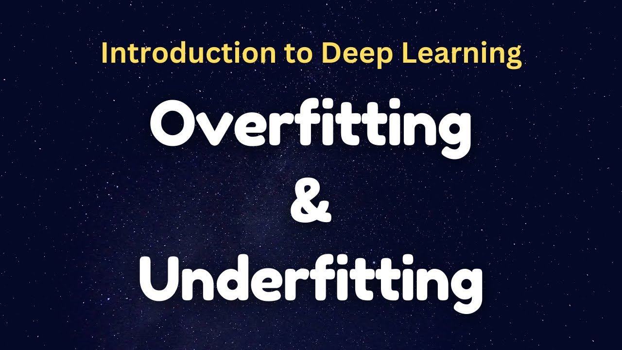 Overfitting Underfitting شرح Youtube