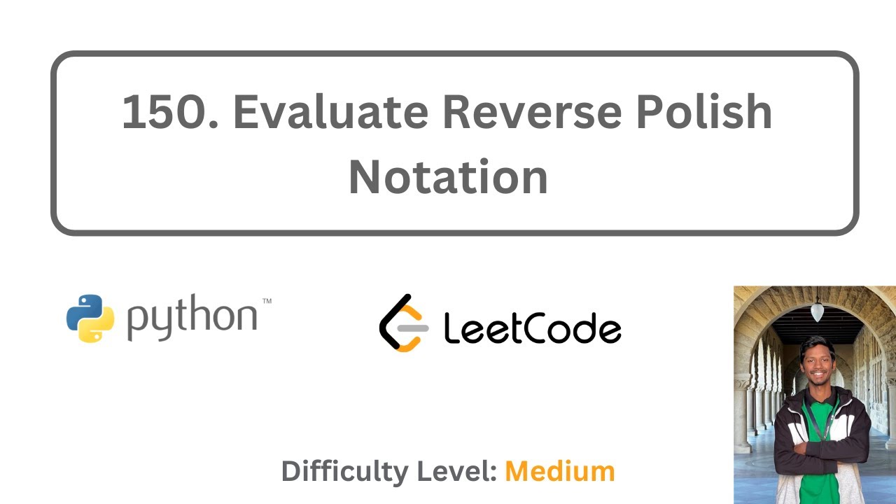 150 Evaluate Reverse Polish Notation Python Leetcode Medium Youtube