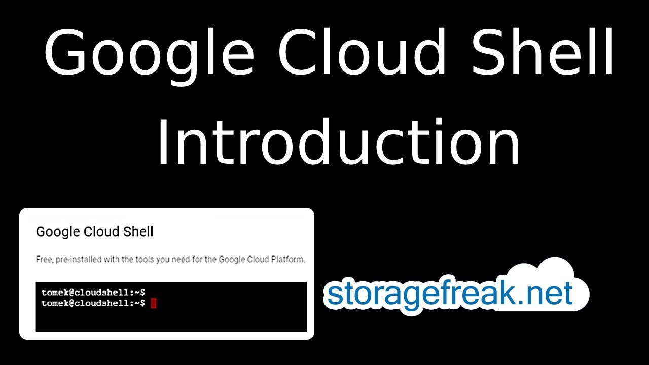 Google Cloud Introduction To Cloud Shell Youtube