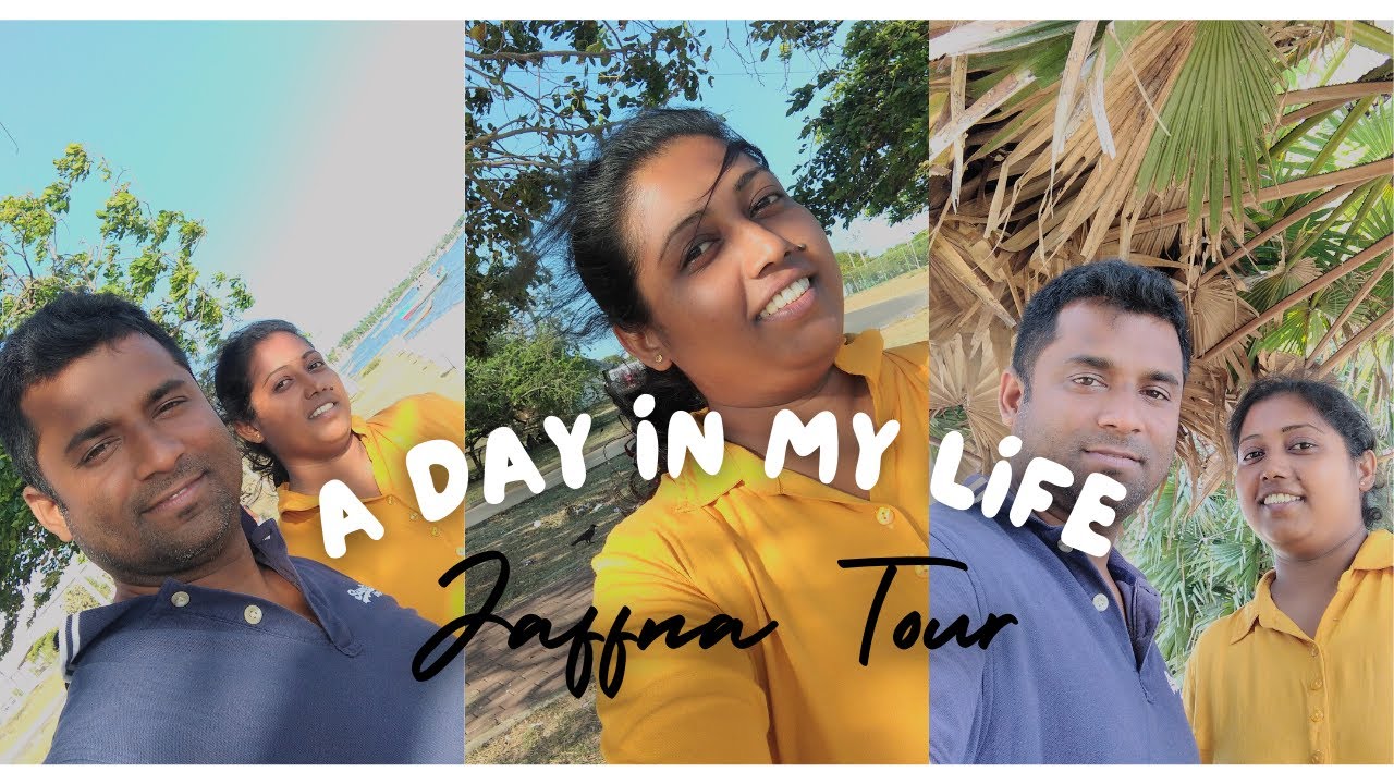 Jaffna Tour Youtube