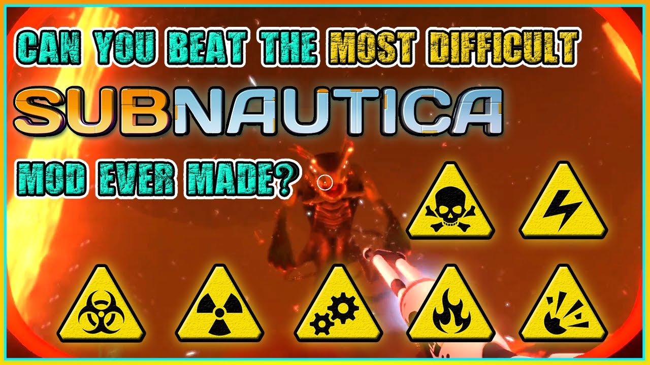 Can You Beat The Most Difficult Subnautica Mod Ever Made Youtube