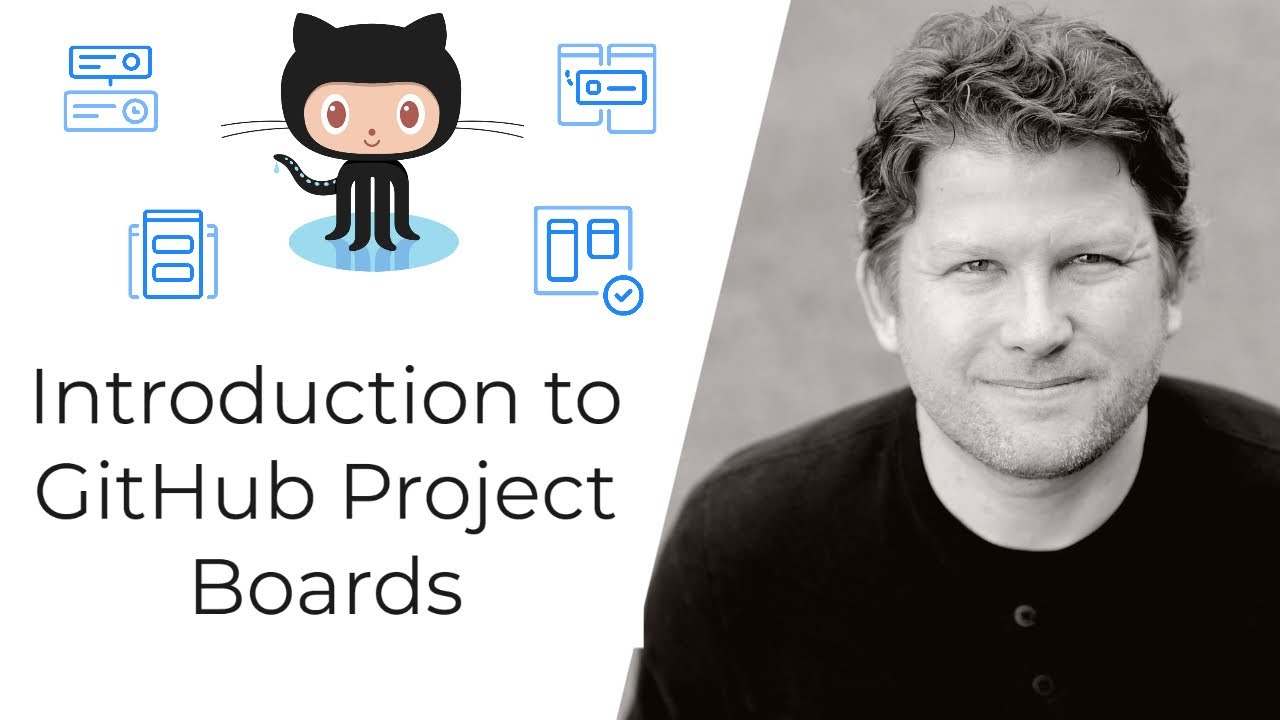 Introduction To Github Project Boards Youtube