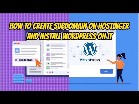 How To Create A Subdomain On Hostinger Install Wordpress Step By