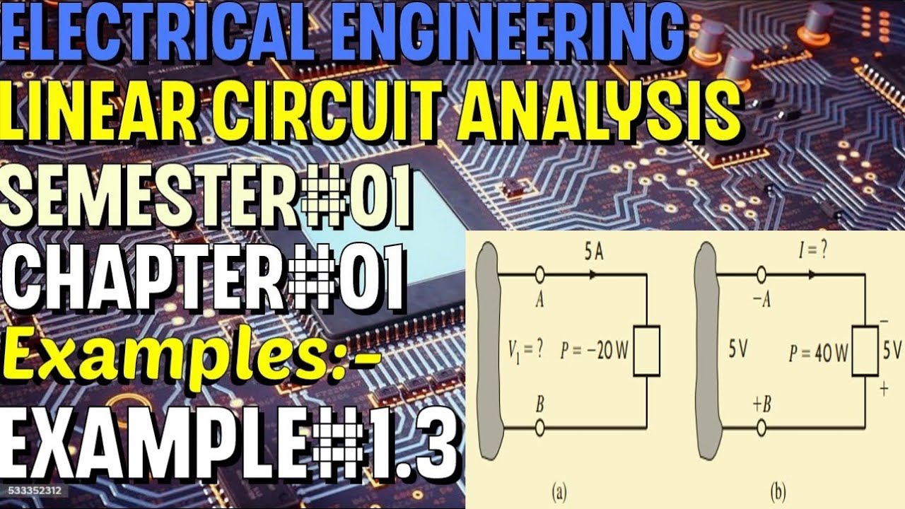 Linear Circuit Analysis Chapter 01 Example 1 3 Basic Engineering