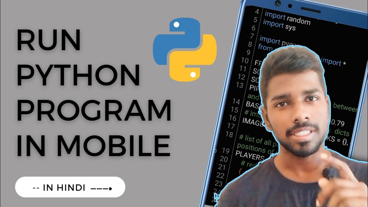Run Python Program On Mobile Easy Python Android Guide Youtube