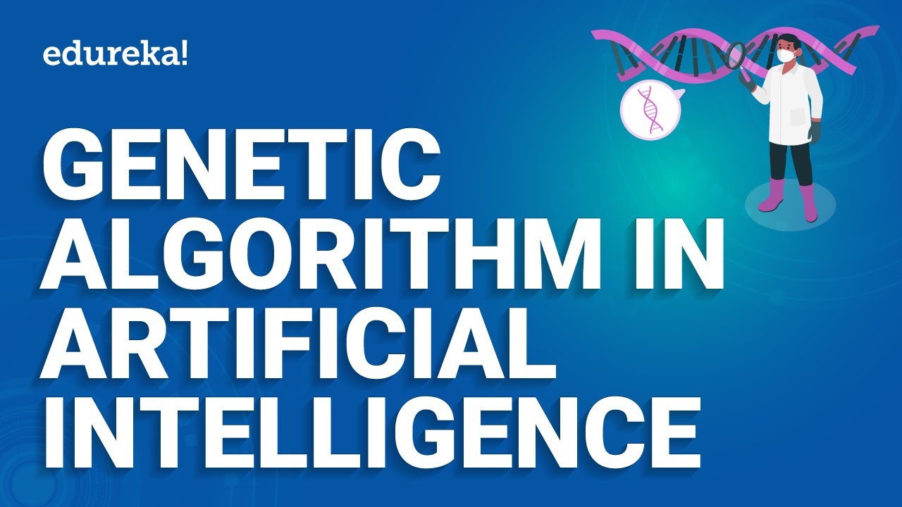 Genetic Algorithm In Artificial Intelligence Genetic Algorithm Python