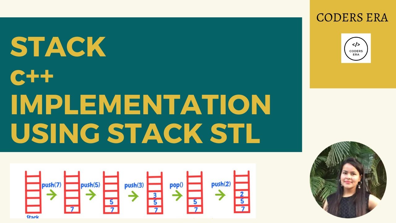 Stack C Implementation Using Stack Stl Youtube