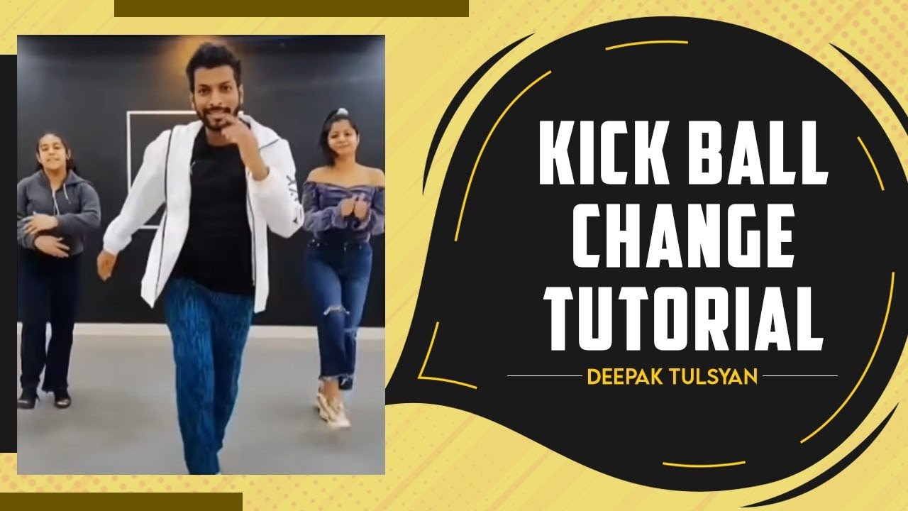 Kick Ball Change Tutorial ёяшн ёях Deepak Tulsyan G M Dance Centre Shorts