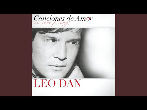 Leo Dan Y Las Historias Detrás De Sus Canciones Secretos