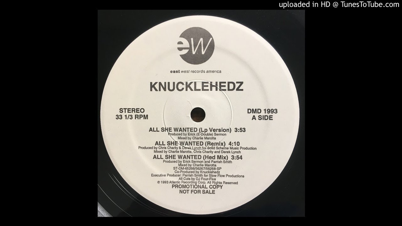 Knucklehedz All She Wanted Erick Sermon Lp Version Youtube