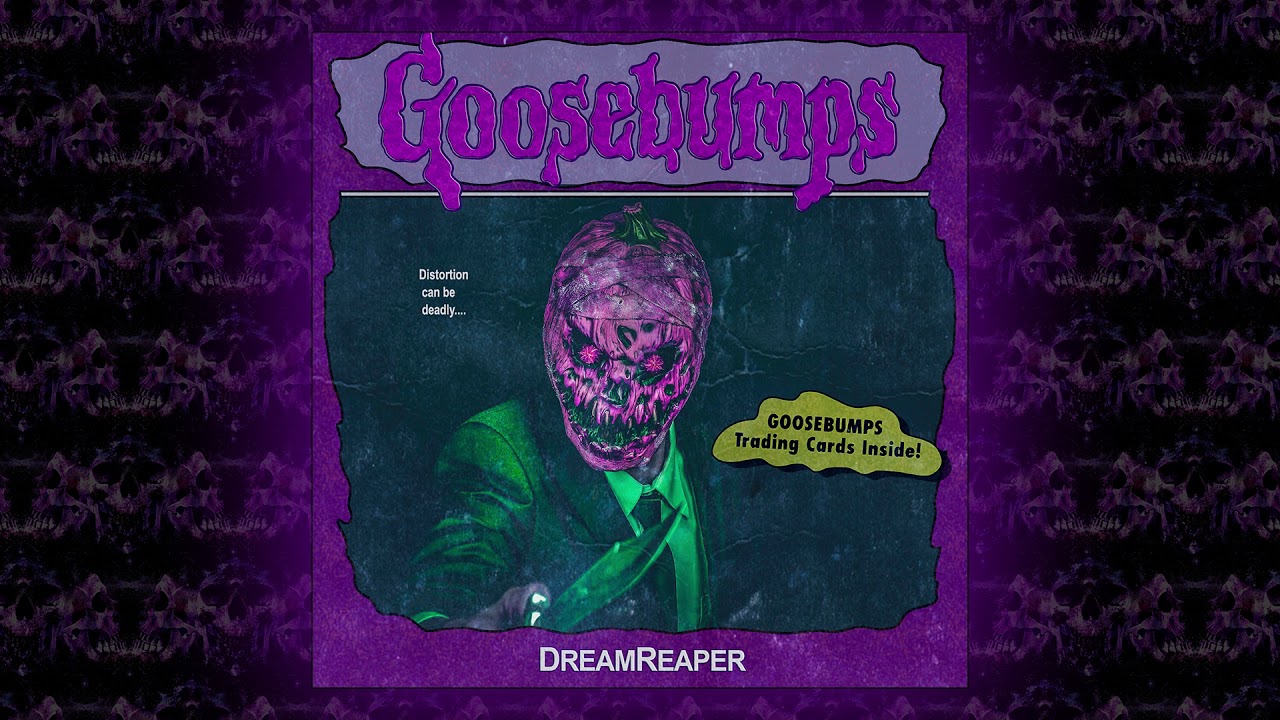 Dreamreaper Goosebumps Theme Official Audio Youtube