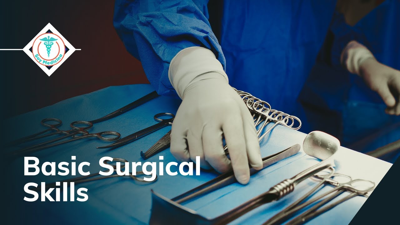 Basic Surgical Skills Youtube