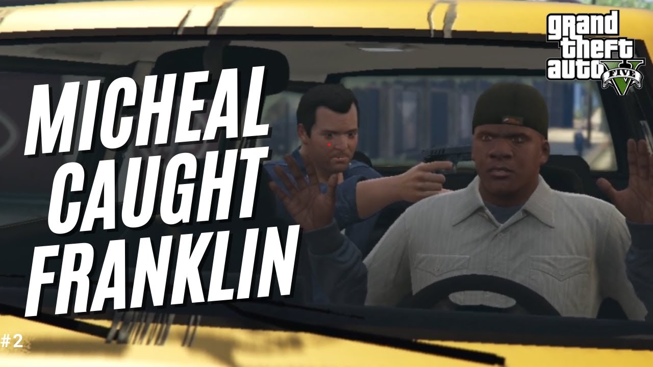 Franklin Stealing Car From Micheal S House Gta V Gameplay Sashwat