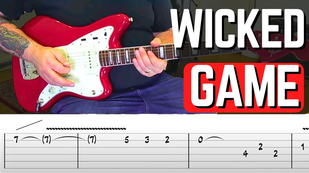 Wicked Game Electric Guitar Lesson Chris Isaak Guitar Tutorial With