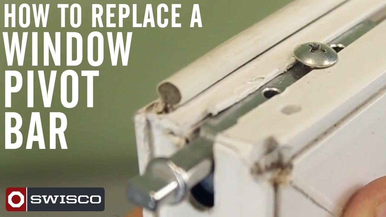 How To Replace A Window Pivot Bar Youtube