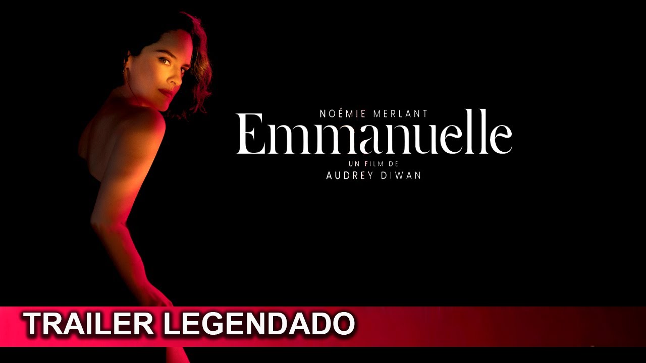 Emmanuelle 2024 Trailer Legendado Youtube