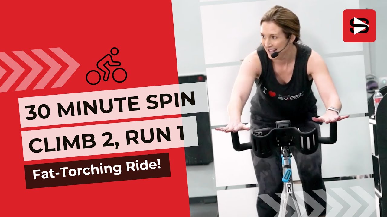 Free 30 Minute Spin Class Climb 2 Run 1 Indoor Cycling Workout
