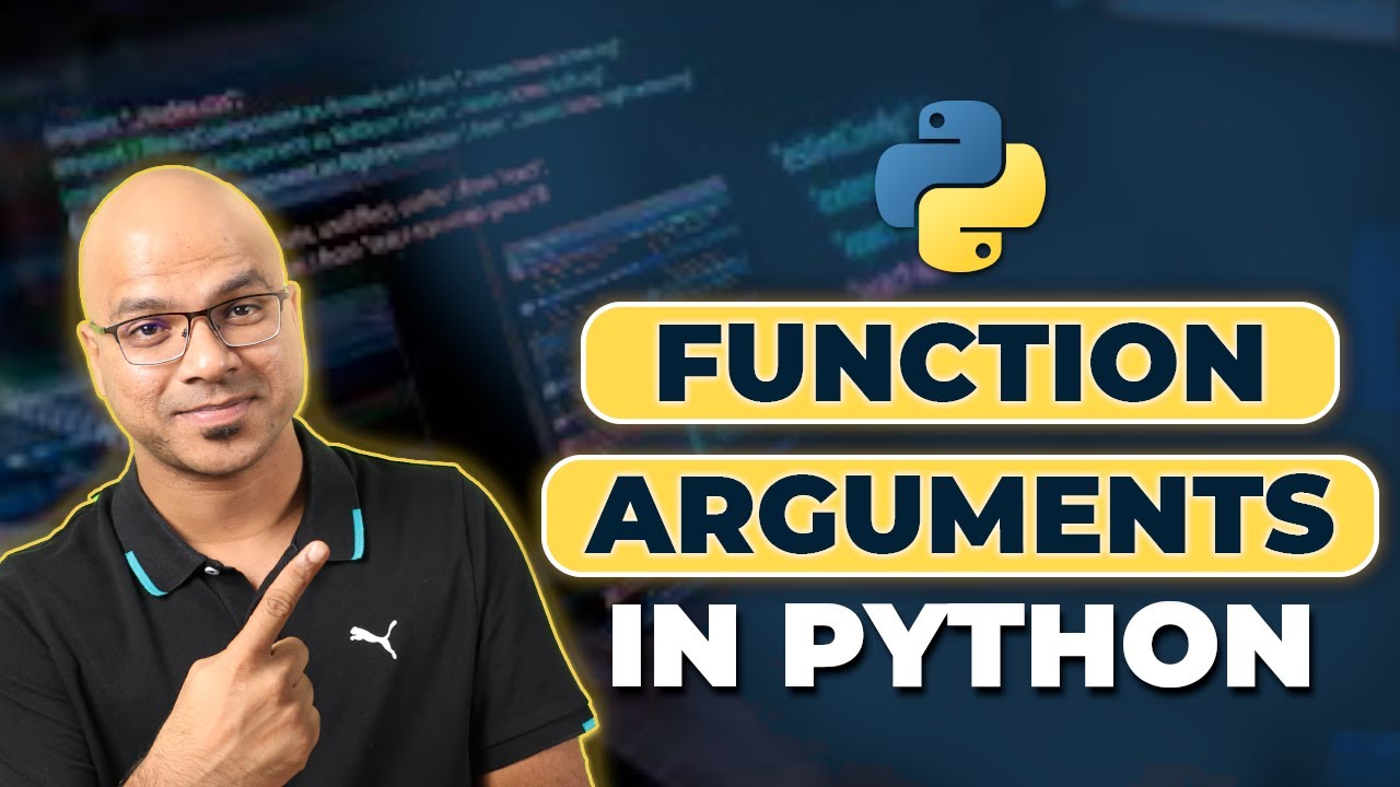 33 Python Tutorial For Beginners Function Arguments In Python Youtube