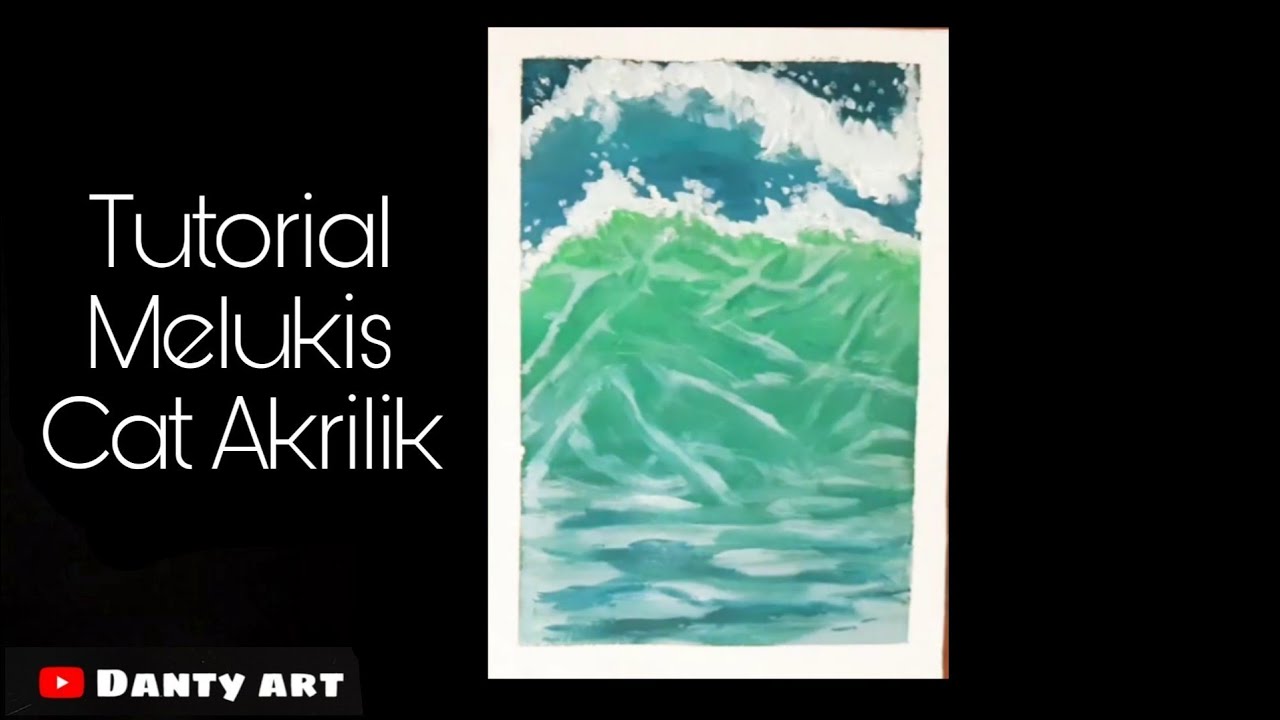 48 Teknik Melukis Dengan Cat Akrilik Konsep Spesial