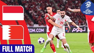 Bahrain Vs Indonesia Full Match Afc Asian Qualifiers Road To 26 Afc ...