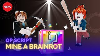 New Mine A Brainrot Script Auto Farm More Roblox 2026 Xnl M Mp3 Music ...