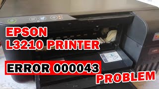 Epson L3210 Printer Error 000043 Epson L3110 3150 L3210 L5190 Printer ...