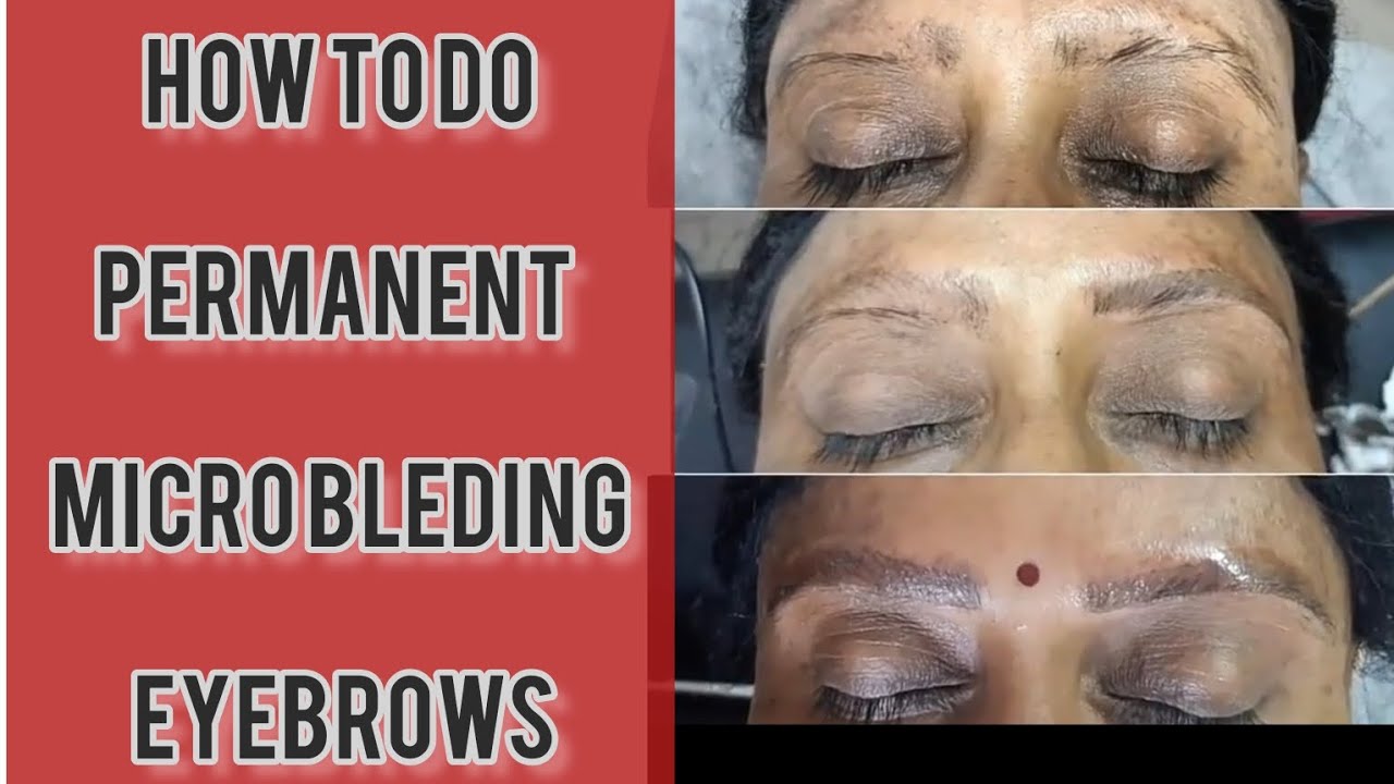 How To Do Microblading Eyebrows Ll Microblading Eyebrows Kese Kare L