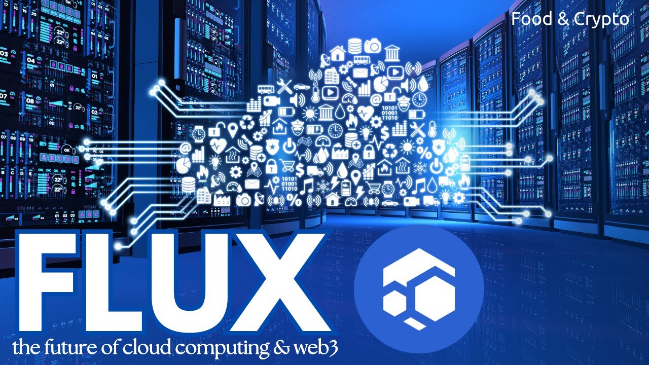 Flux The Future Of Cloud Computing Web3 Youtube
