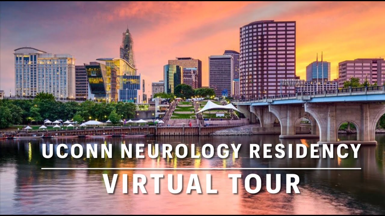 Neurology Residency Virtual Tour Uconn Hartford Hospital Youtube