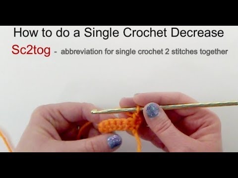 How To Do A Single Crochet Decrease Sc2tog Youtube