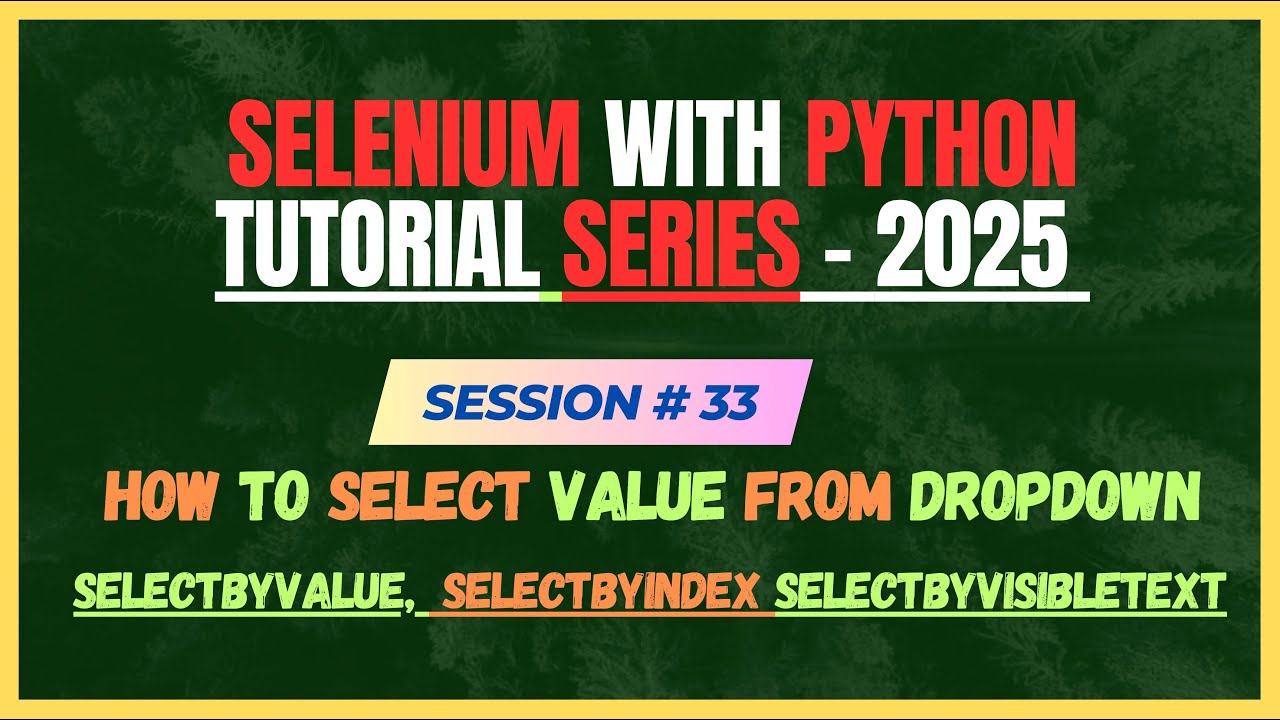 33 How To Select A Value From Drop Down Menu In Selenium Python