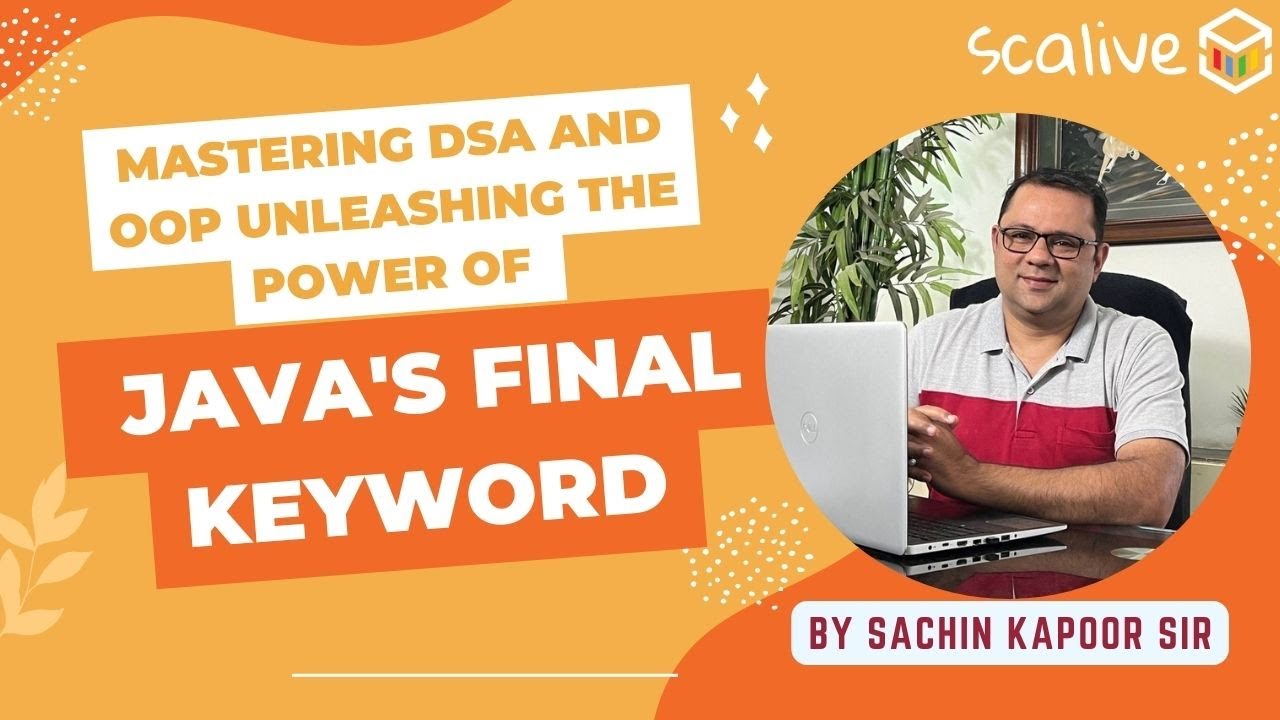 16 Final Keyword Oops Placement Series Youtube