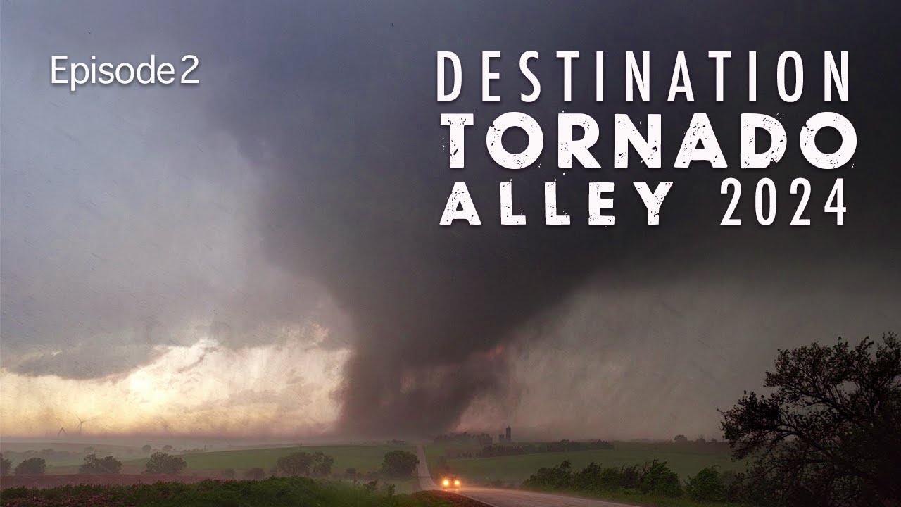 2024 Destination Tornado Alley E2 Youtube