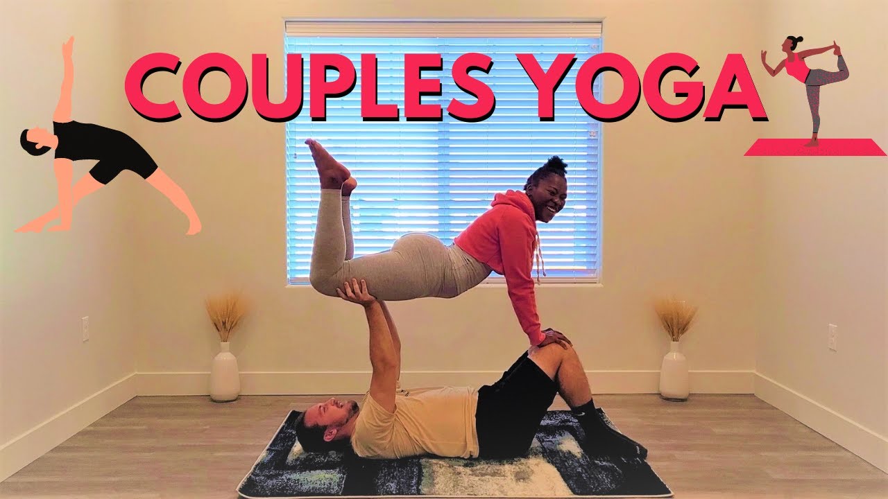 Couples Yoga Challenge Youtube
