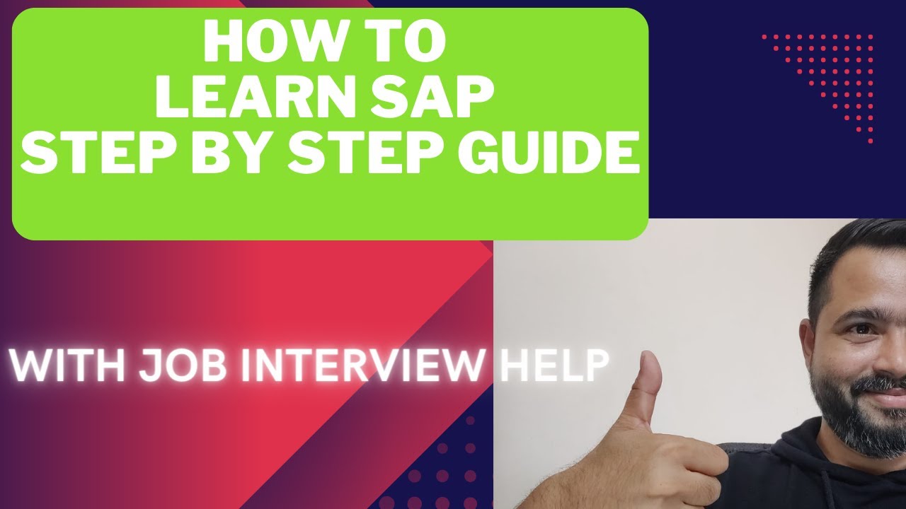 How To Learn Sap Beginner To Advance Step By Step With Job Interview