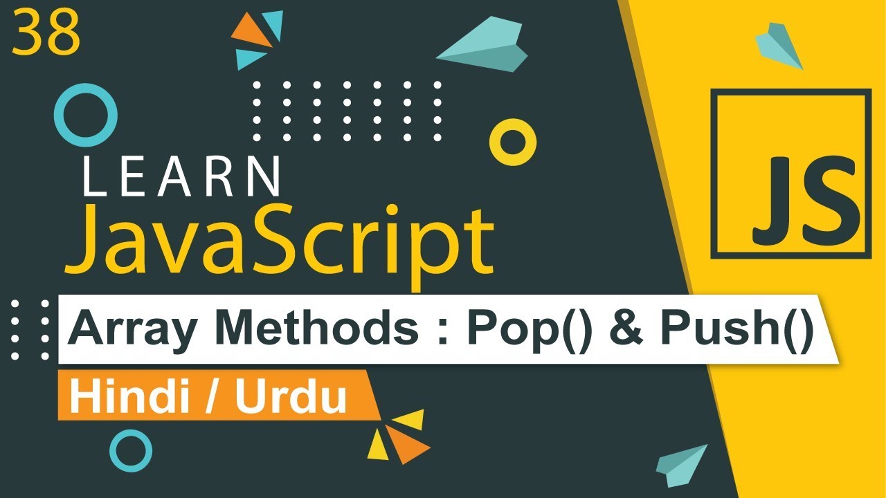 Javascript Array Pop Push Tutorial In Hindi Urdu Youtube