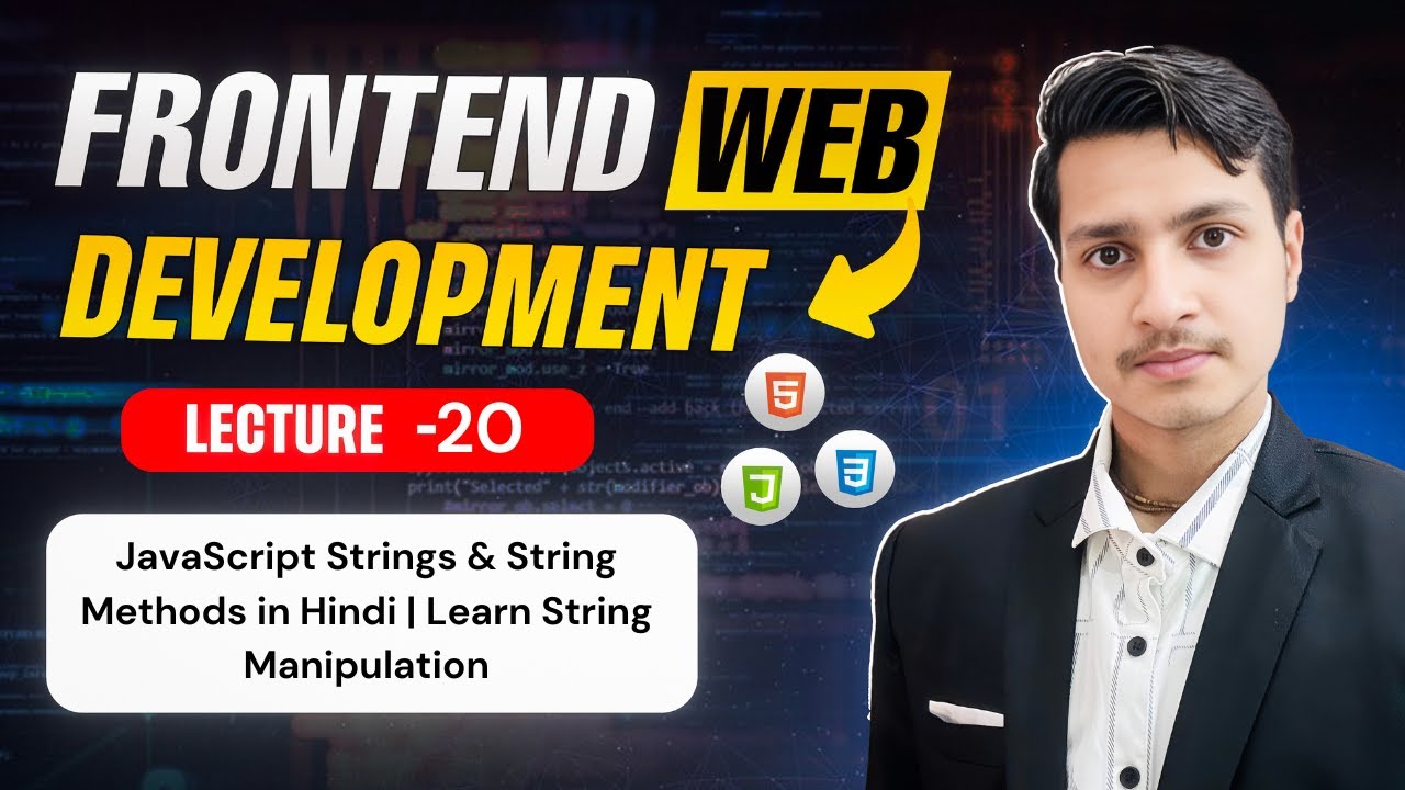Javascript Strings String Methods In Hindi Learn String