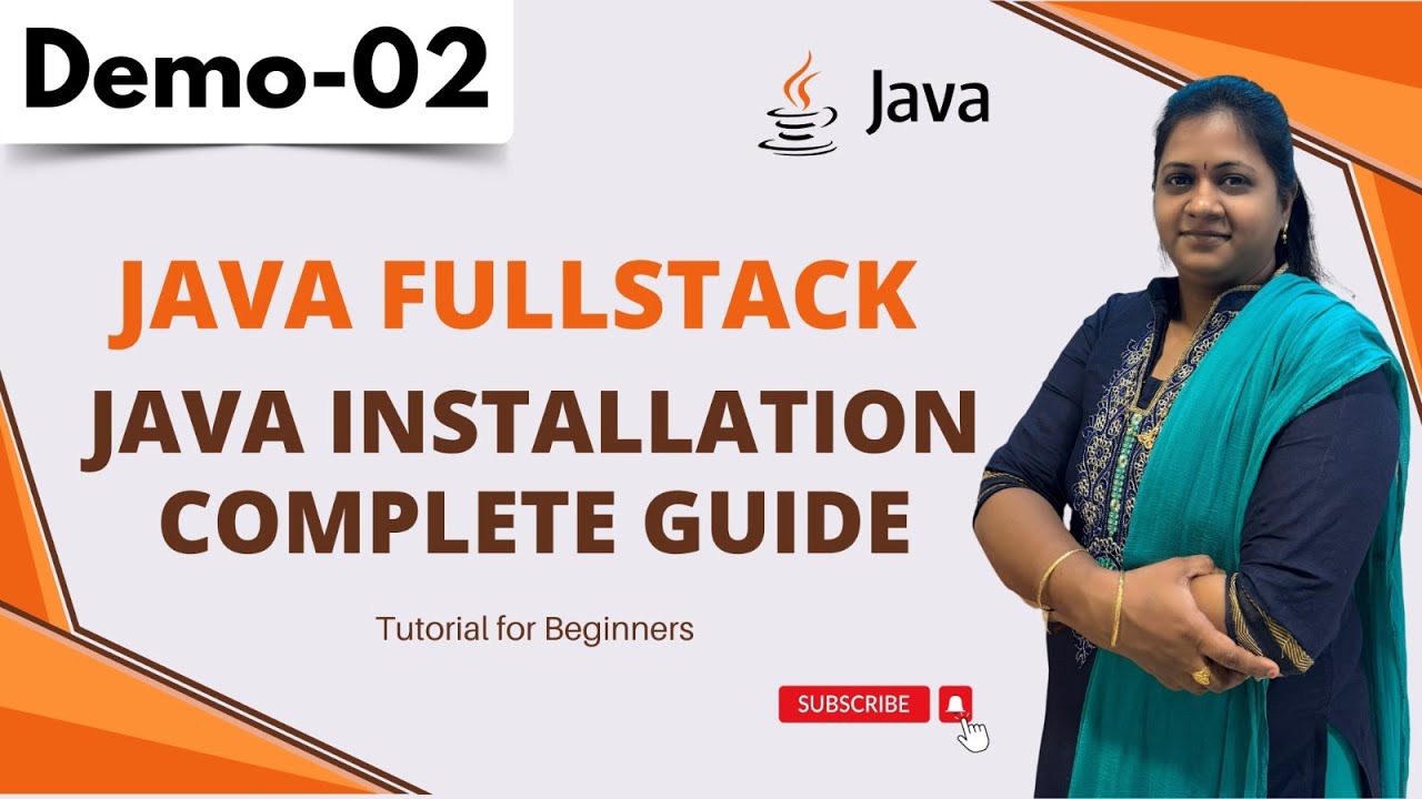 Java Fullstack Demo 02 Java Installation Complete Guide Java