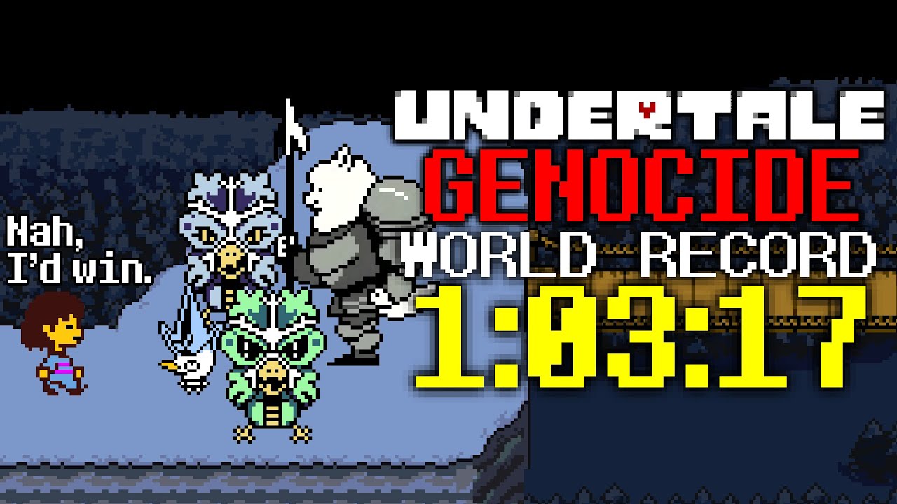 Undertale Genocide Speedrun Former World Record 1 03 17 Youtube
