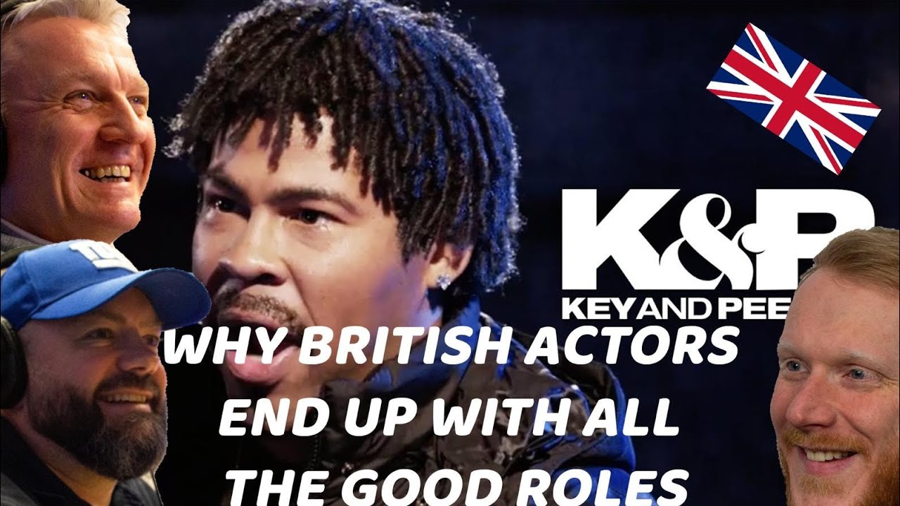 Key Peele Why British Actors End Up With All The Good Roles