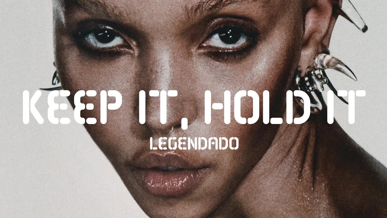 Keep It Hold It Fka Twigs Legendado Tradução Youtube
