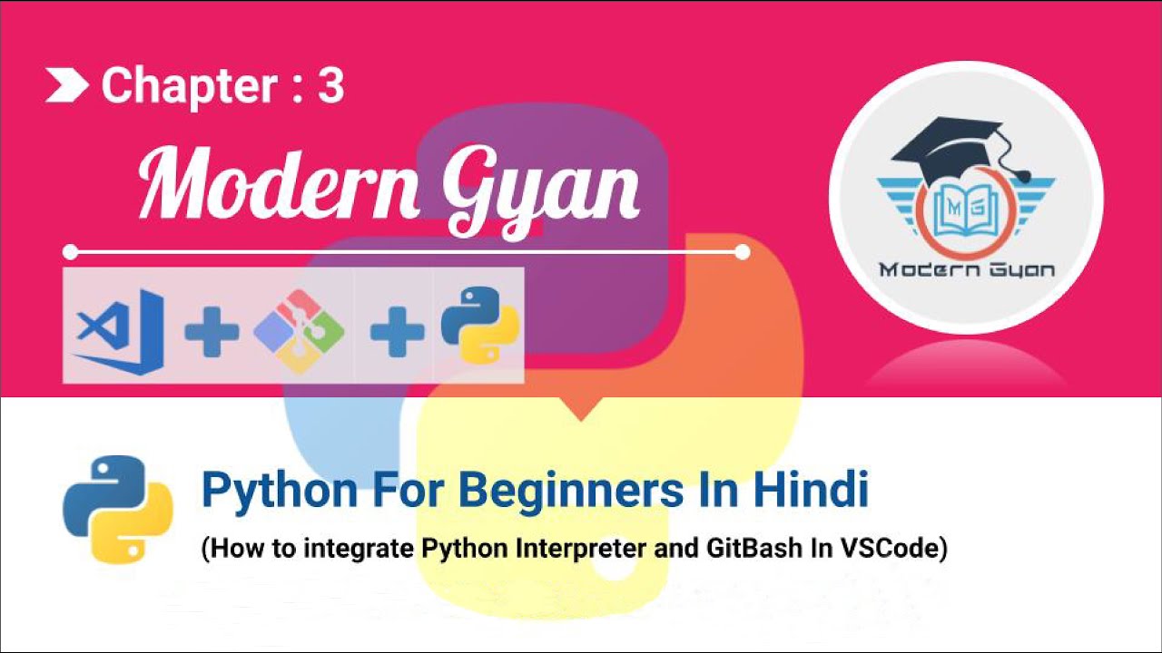 Chapter 3 How To Integrate Python And Gitbash In Vscode Youtube