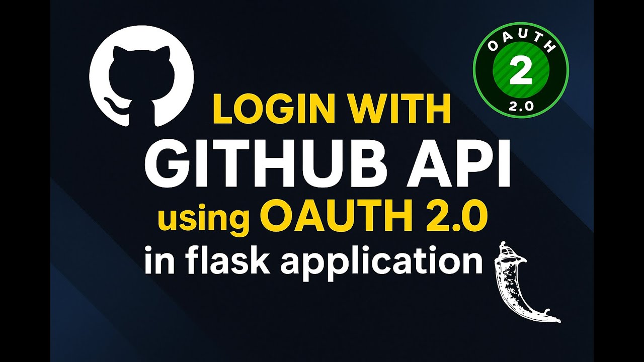 Github Oauth Login In Flask App Secure Login System In Python Api