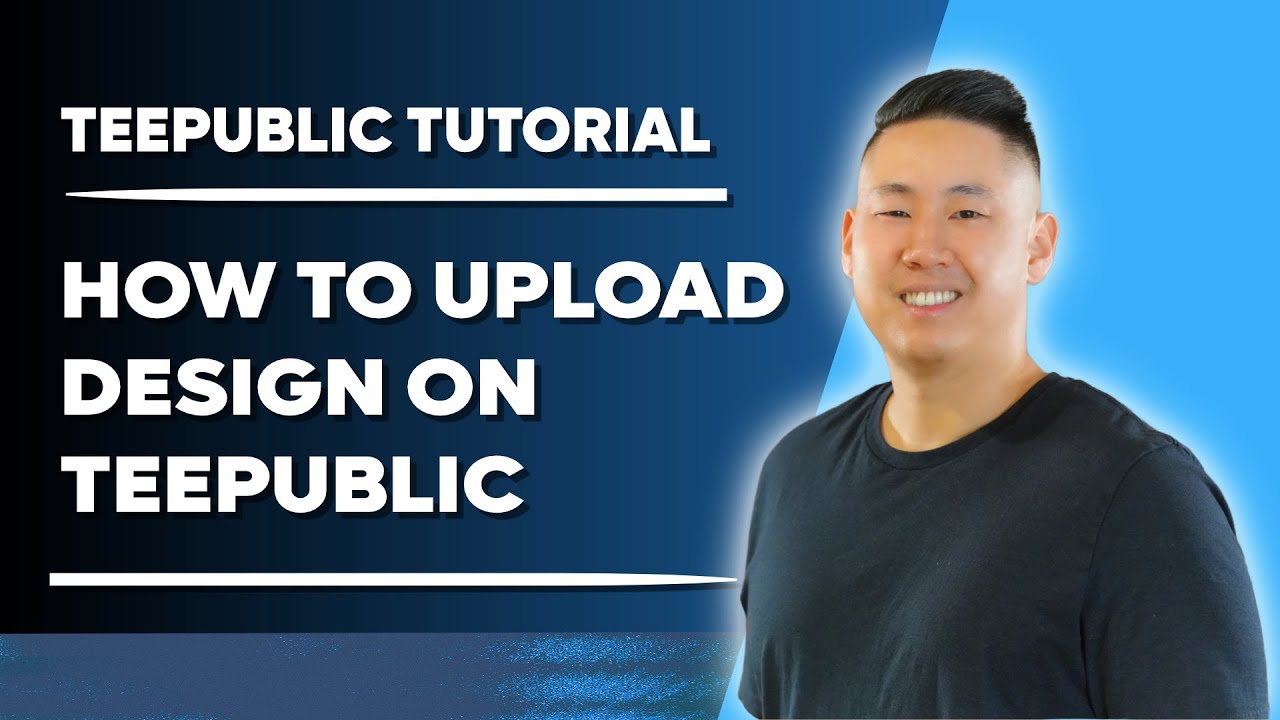 рџ Teepublic Tutorial How To Upload Design On Teepublic Youtube