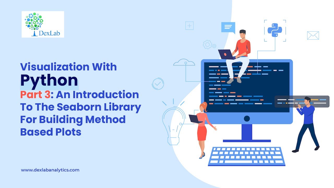 Visualization With Python Part 3 Introducing The Seaborn Library Smartforlifereviews